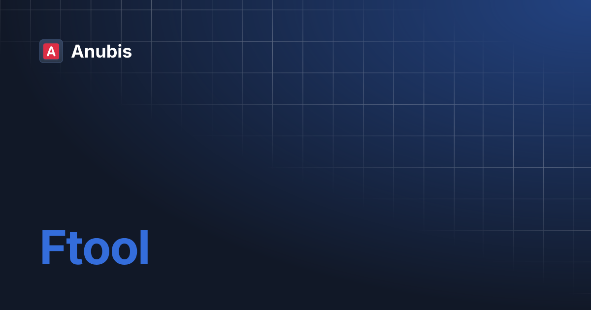 Ftool | Anubis